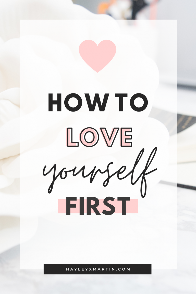 Love Yourself First. - hayleyxmartin
